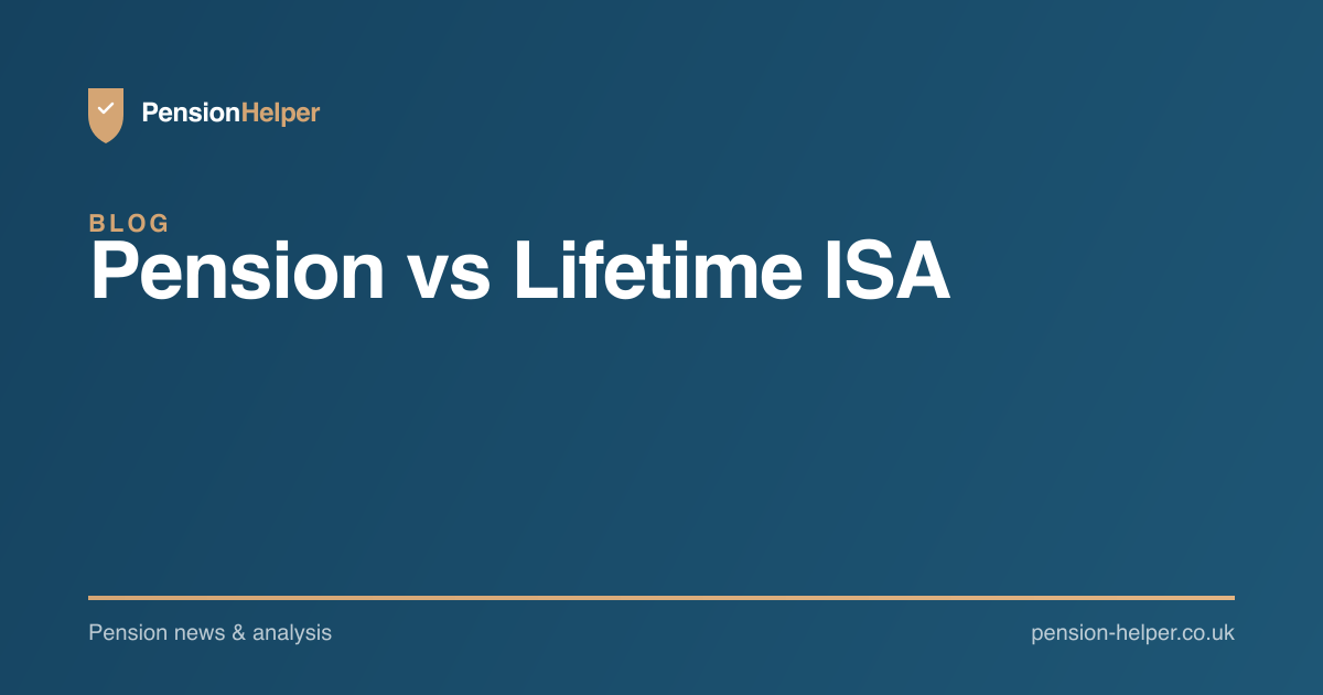 Pension vs Lifetime ISA | PensionHelper