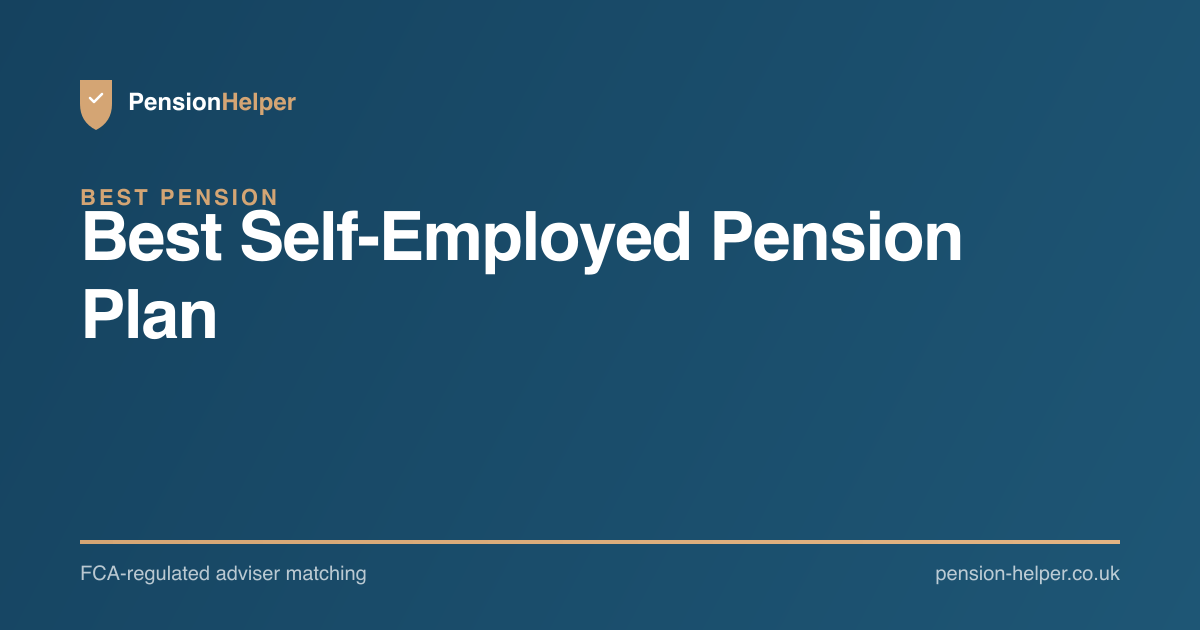 Best Self-Employed Pension Plan 2026 | PensionHelper