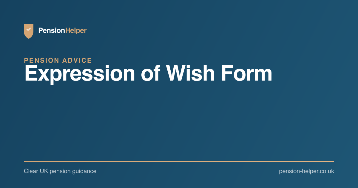 Expression of Wish Form | PensionHelper