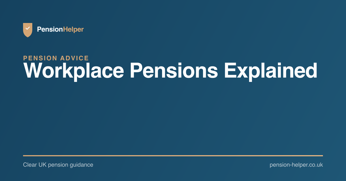 Workplace Pensions Explained | PensionHelper