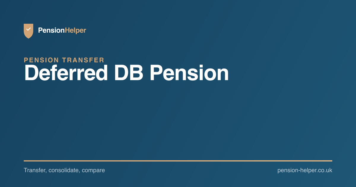 Deferred DB Pension | PensionHelper