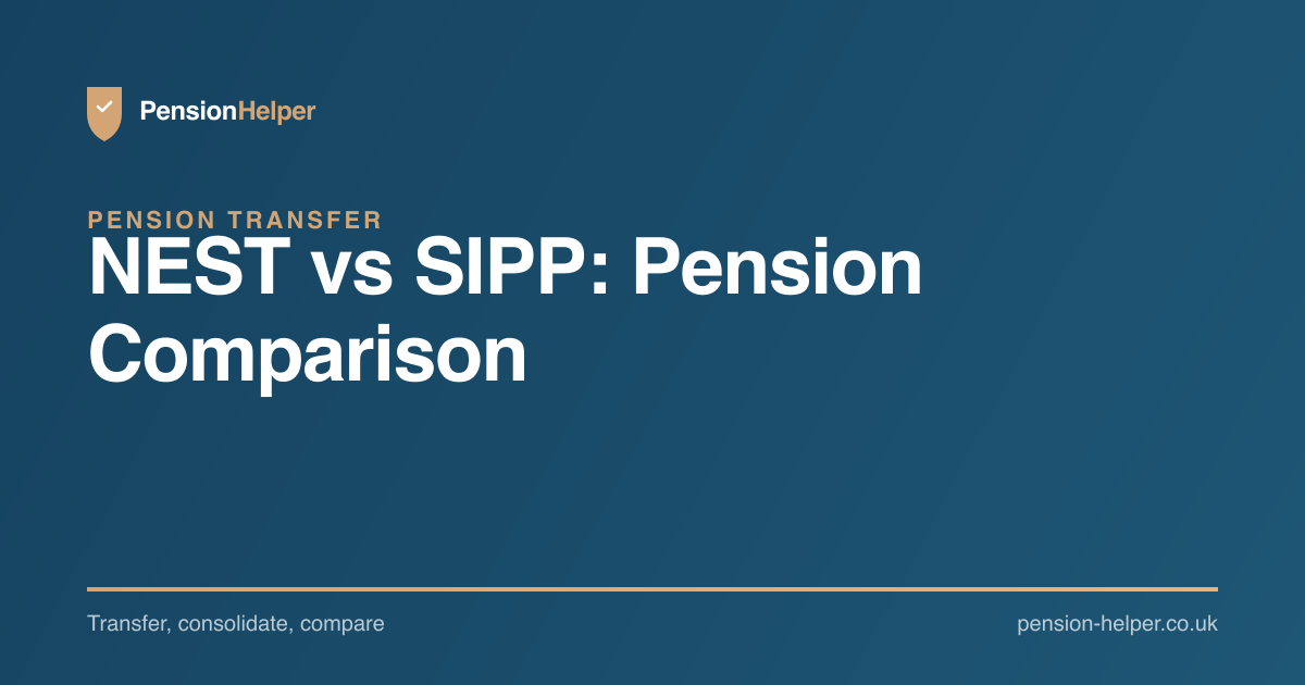 NEST vs SIPP: Pension Comparison 2026 | PensionHelper