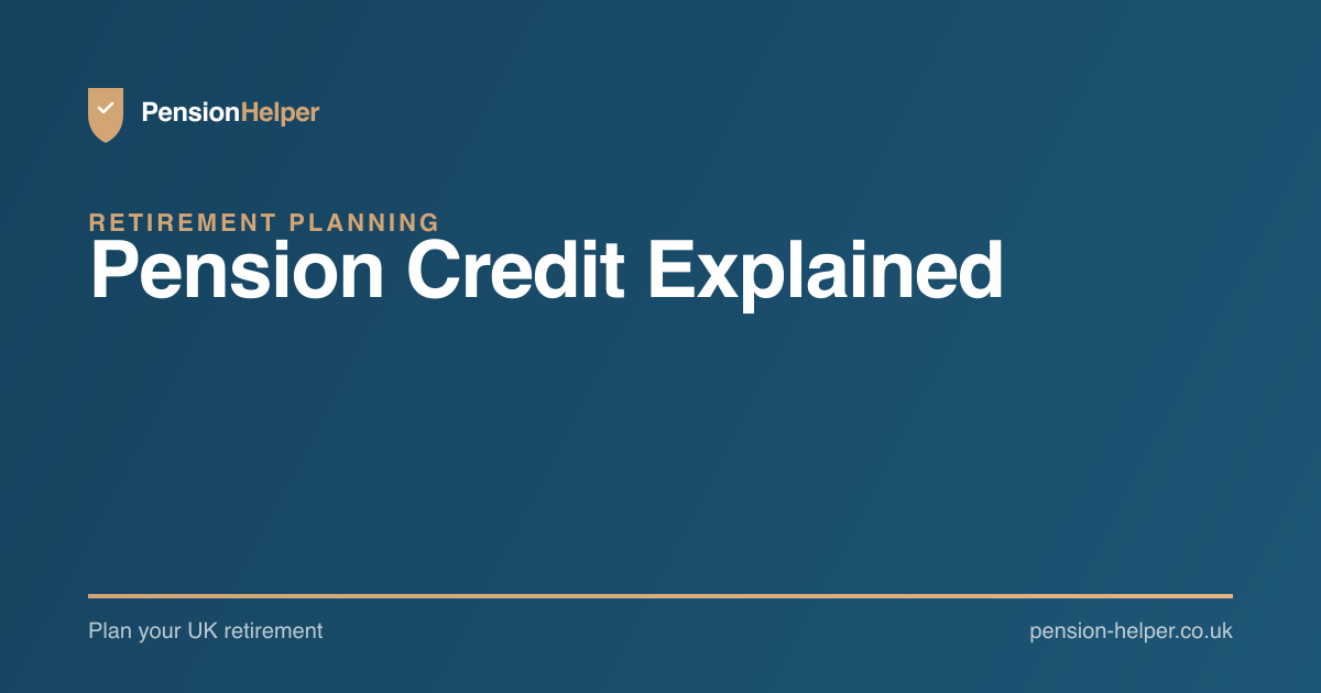 Pension Credit Explained | PensionHelper